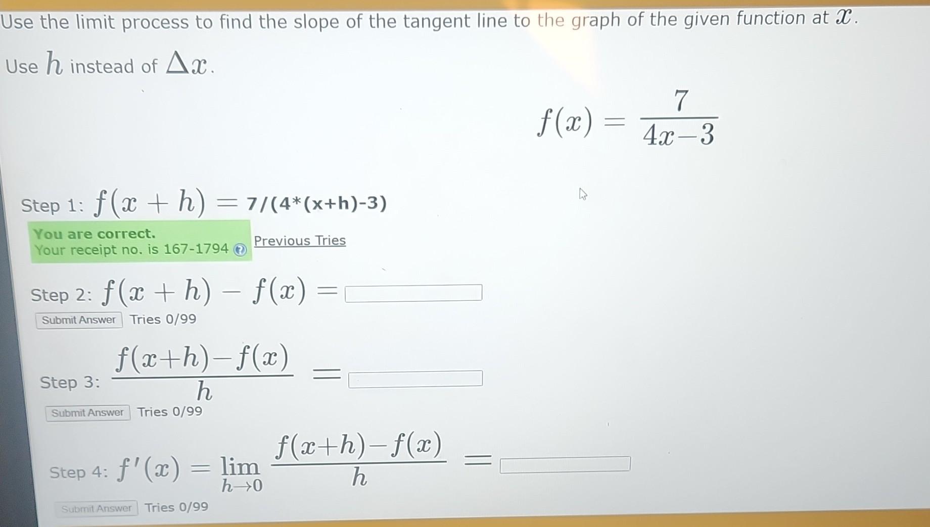 Solved Use the limit process to find the slope of the | Chegg.com
