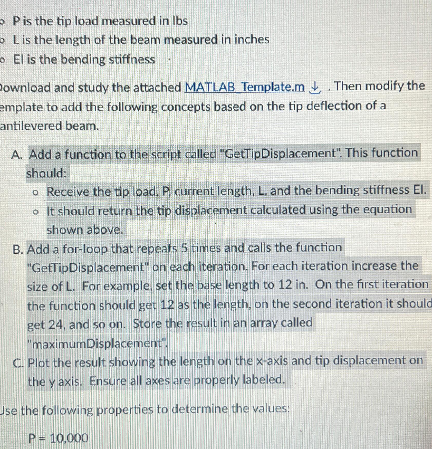 Solved P is the tip load measured in IbsL ﻿is the length of | Chegg.com