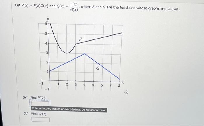 Solved Let P(x)=F(x)G(x) and Q(x)=G(x)F(x), where F and G | Chegg.com