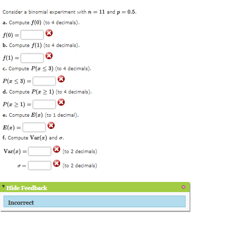 Solved Consider a binomial experiment with n=11 ﻿and | Chegg.com
