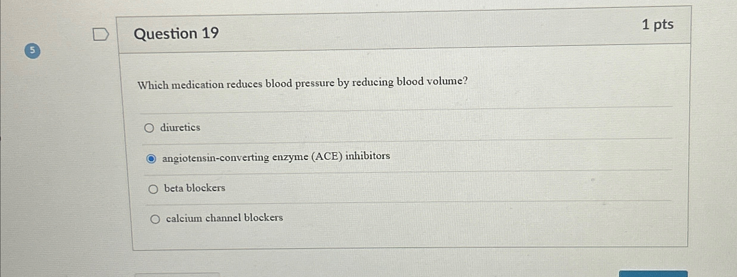Solved Question 191 ﻿ptsWhich medication reduces blood | Chegg.com