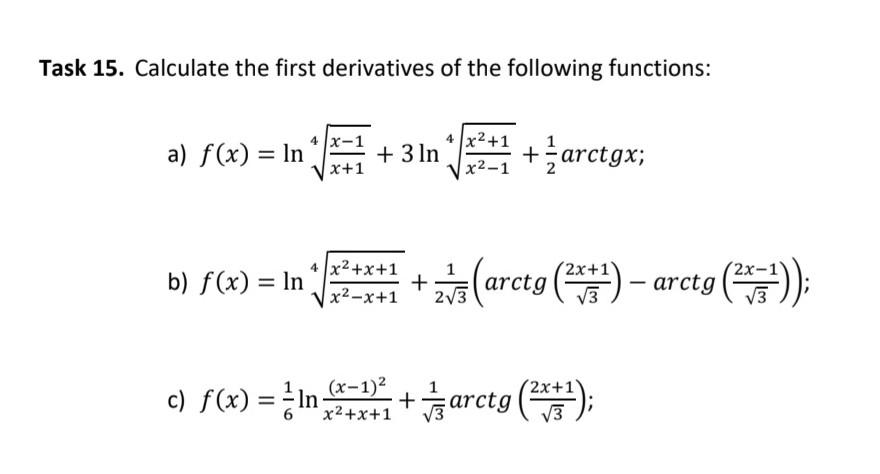 Solved ask 15. Calculate the first derivatives of the | Chegg.com