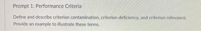 Solved Prompt 1: Performance Criteria Define and describe | Chegg.com
