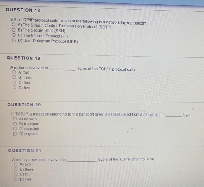 Solved QUESTION 8 In the TCP/IP protocol suite, which of the | Chegg.com