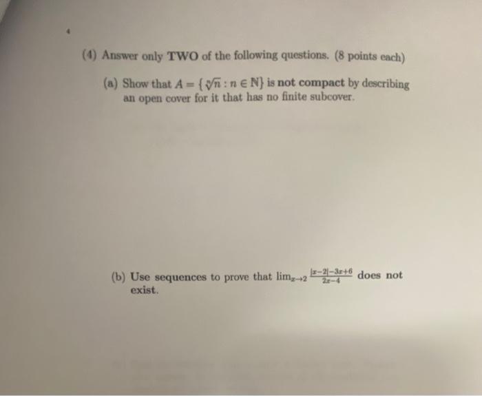 Solved 4 Answer Only Two Of The Following Questions 8