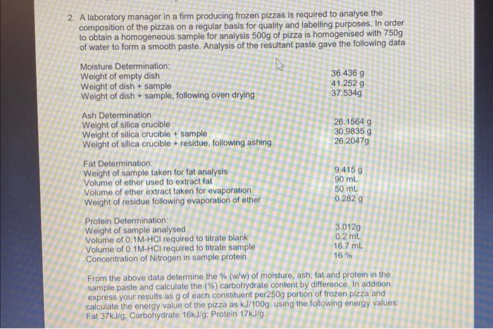 2. A laboratory manager in a firm producing frozen | Chegg.com