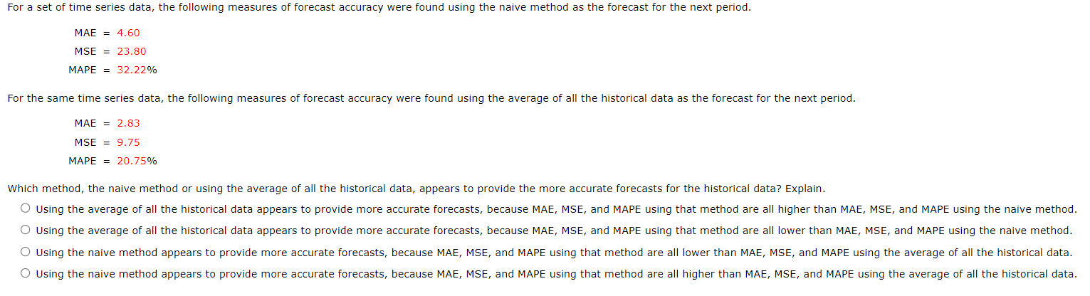 Solved For a set of time series data, the following measures | Chegg.com