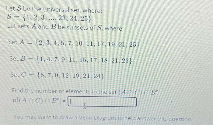 Solved S={1,2,3,…,23,24,25} Let sets A and B be subsets of | Chegg.com