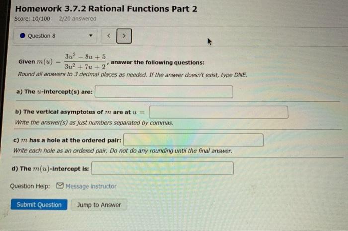 Solved Homework 3.7.2 Rational Functions Part 2 Score: | Chegg.com