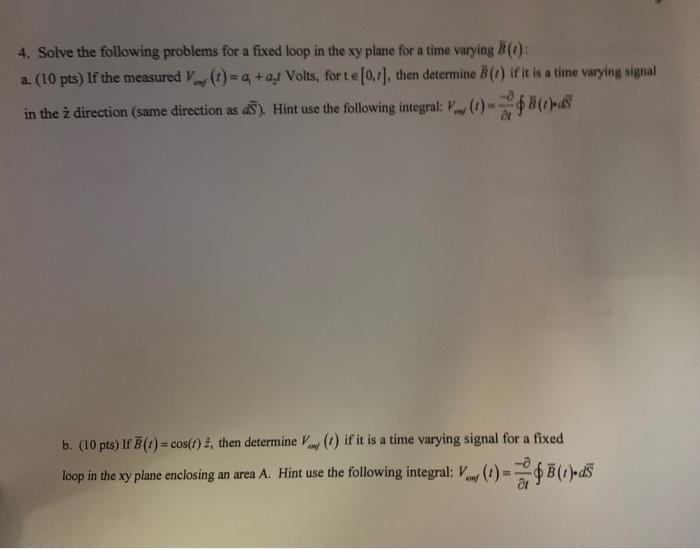 Solved 4. Solve the following problems for a fixed loop in | Chegg.com