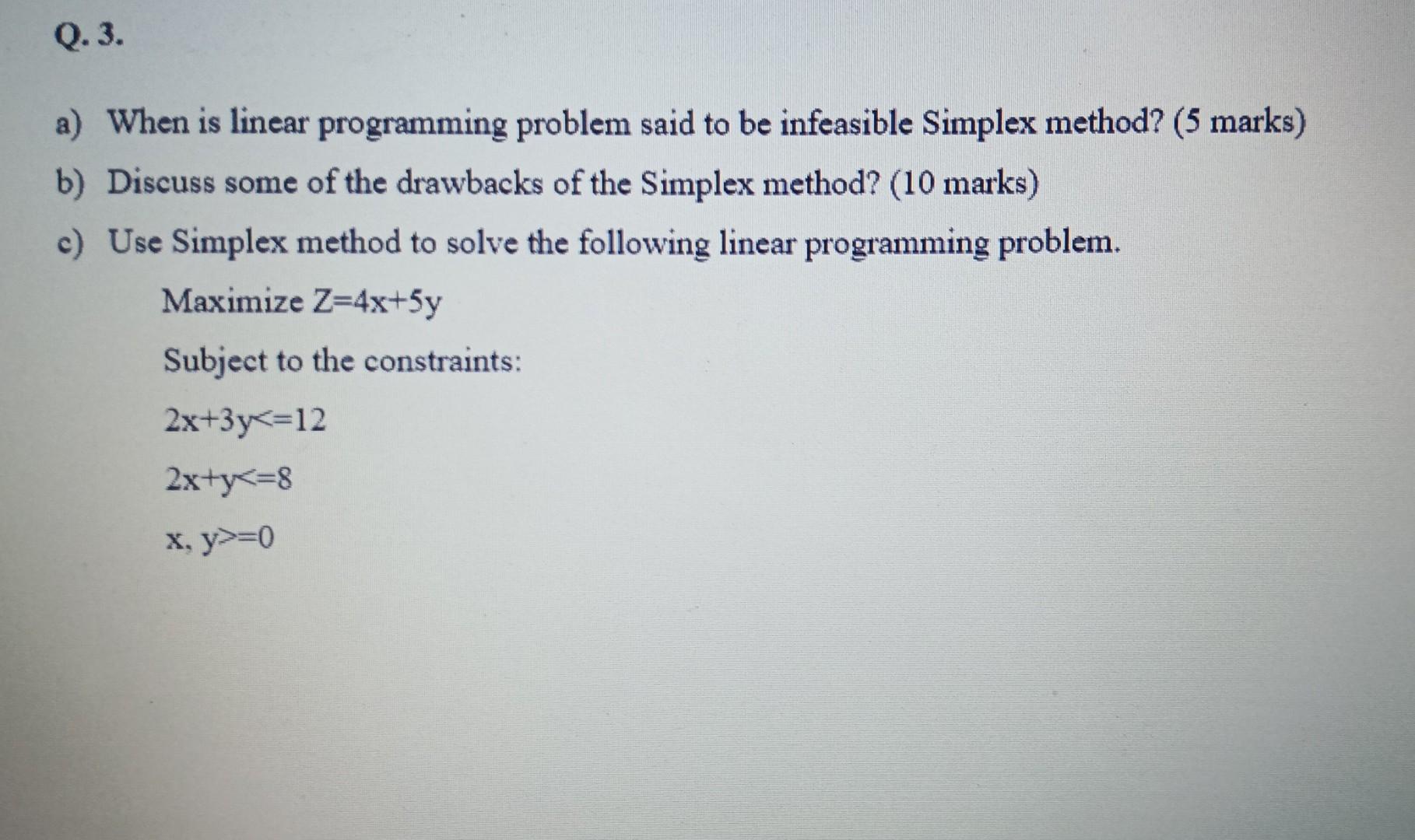 Solved a) When is linear programming problem said to be | Chegg.com