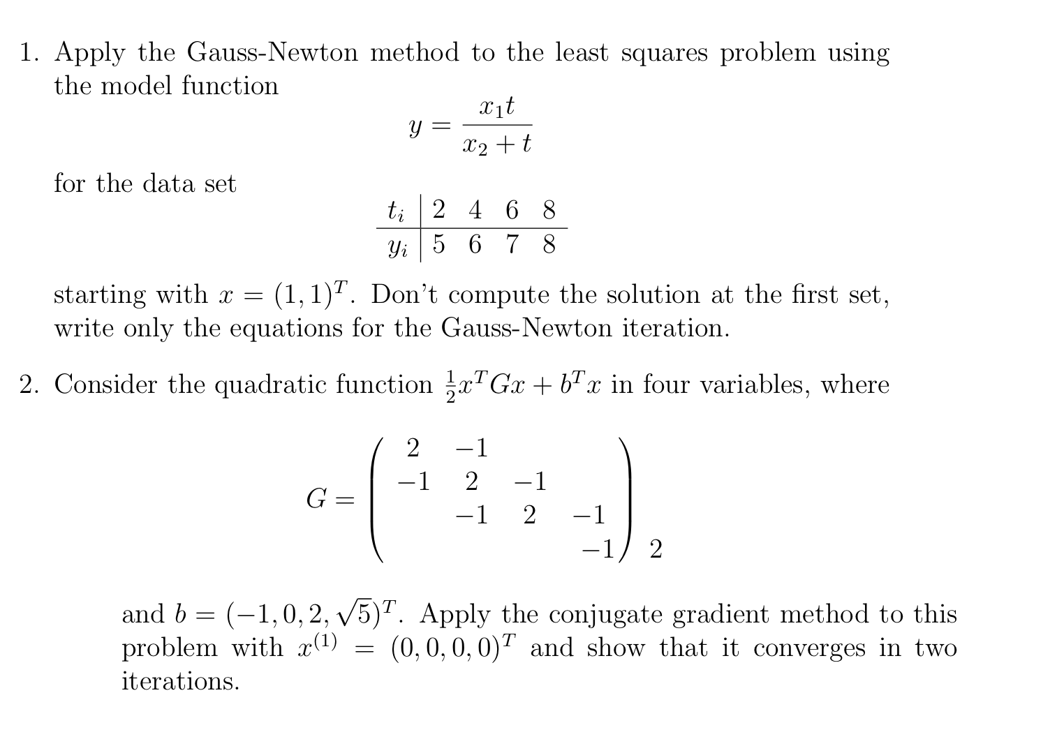 Solved Apply The Gauss Newton Method To The Least Squares