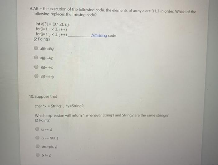Solved 9. After the execution of the following code, the | Chegg.com