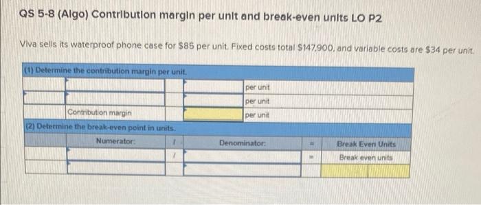 Solved ork i Exercise 5-7 (Algo) Contribution margin LO A1 | Chegg.com