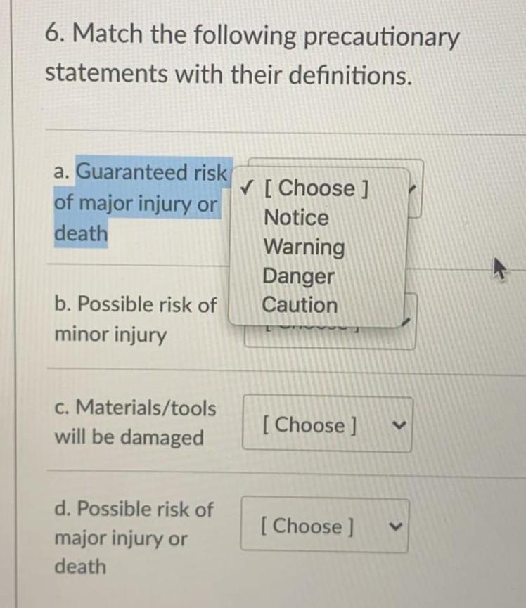 Solved 6. Match the following precautionary statements with | Chegg.com