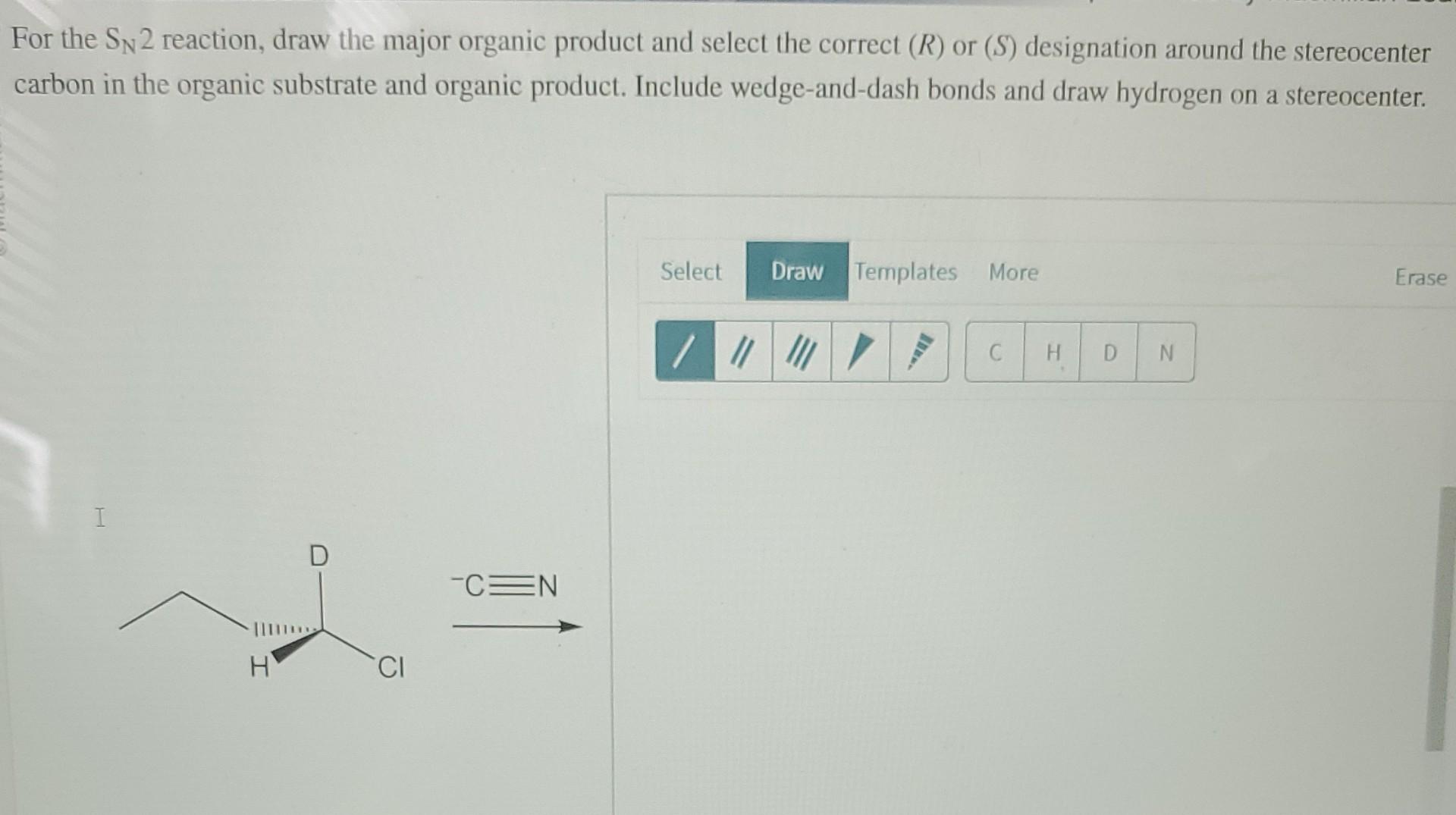 Solved For the SN2 reaction, draw the major organic product | Chegg.com