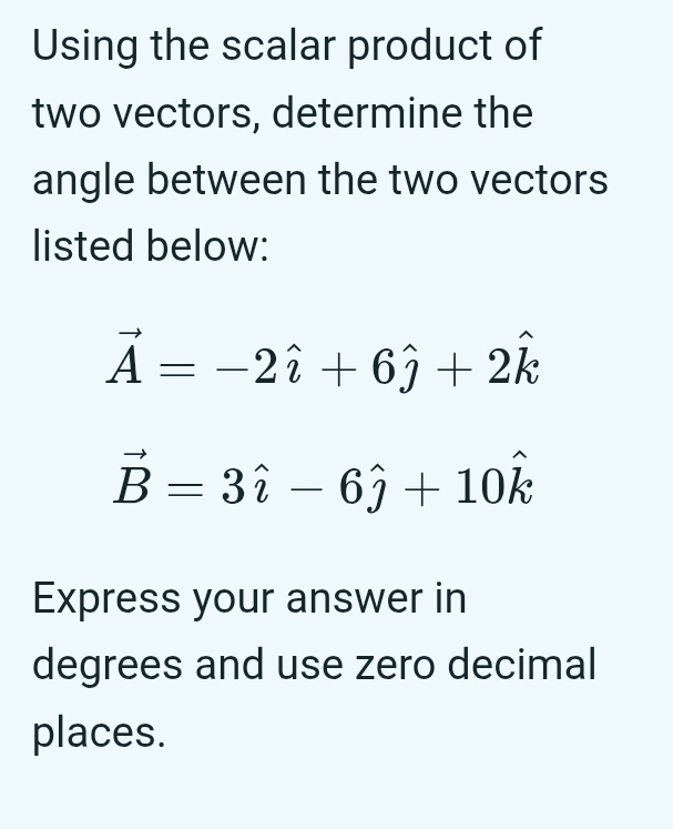 Solved Using the scalar product of two vectors, determine | Chegg.com