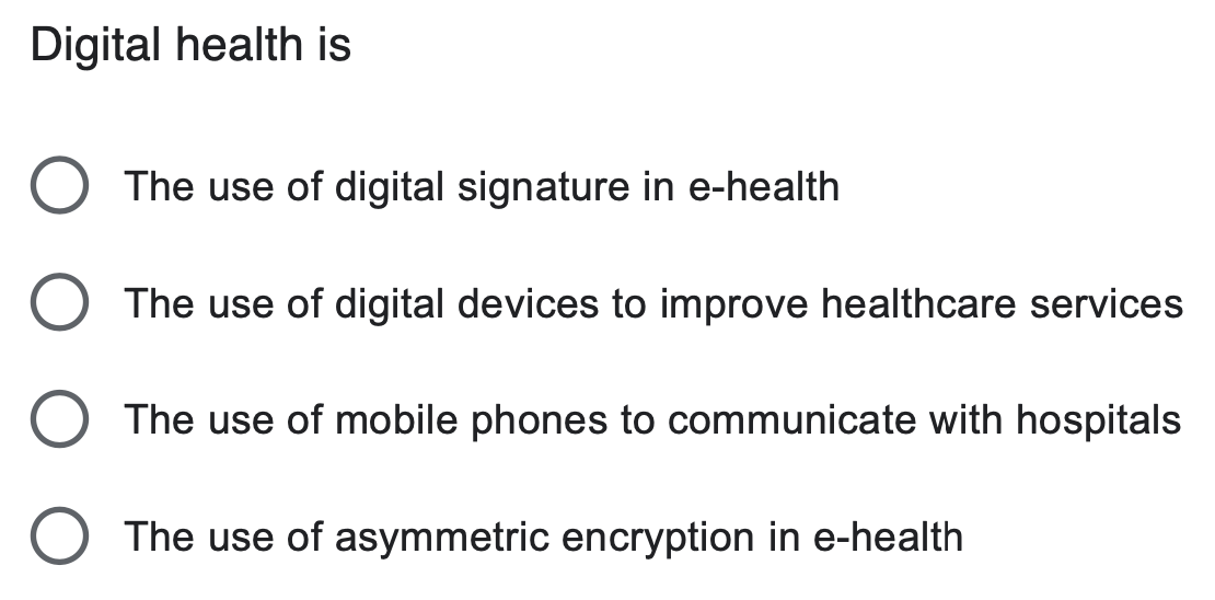Solved Digital health isThe use of digital signature in | Chegg.com