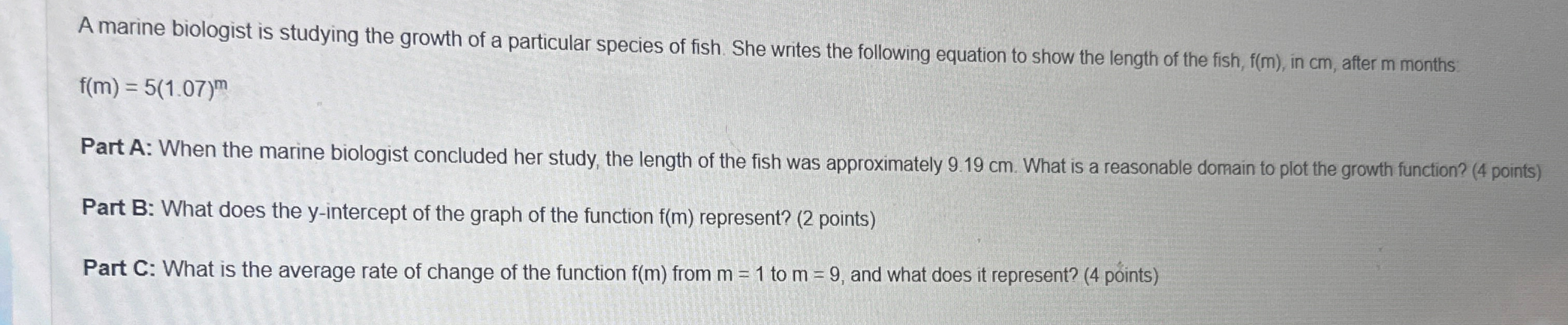 Solved A marine biologist is studying the growth of a | Chegg.com
