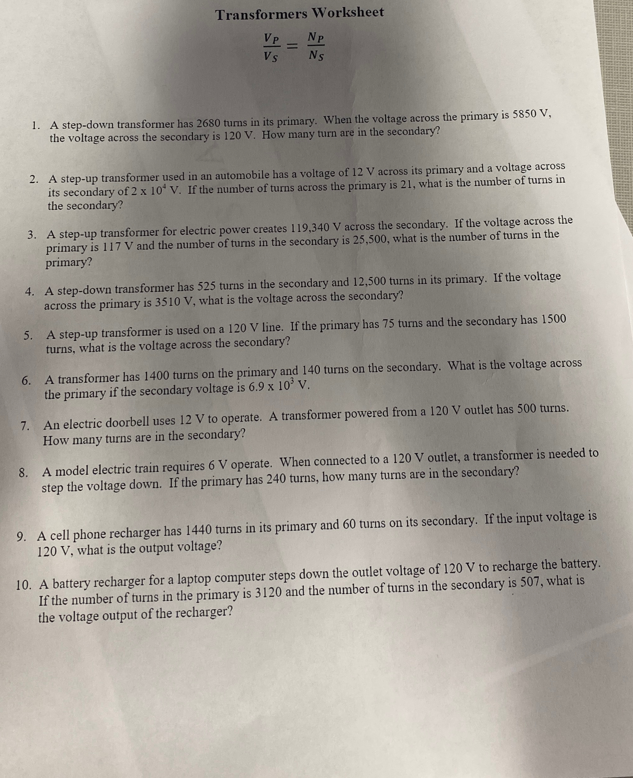 Solved Transformers WorksheetVPVS=NPNSA step-down | Chegg.com