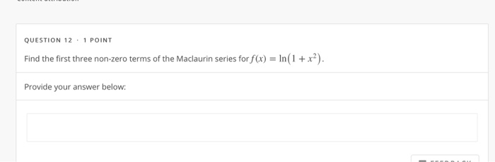 Solved QUESTION 12.1 POINT Find the first three non-zero | Chegg.com