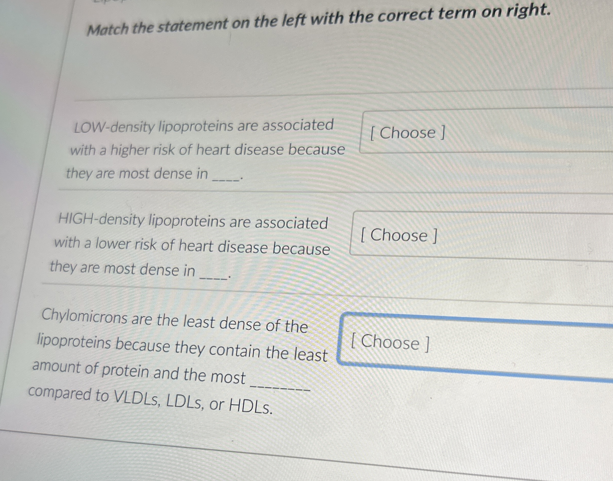 Solved Match the statement on the left with the correct term | Chegg.com