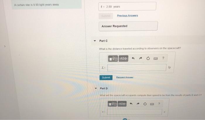 Solved A certain star is 9 90 light years away t = 289 years | Chegg.com
