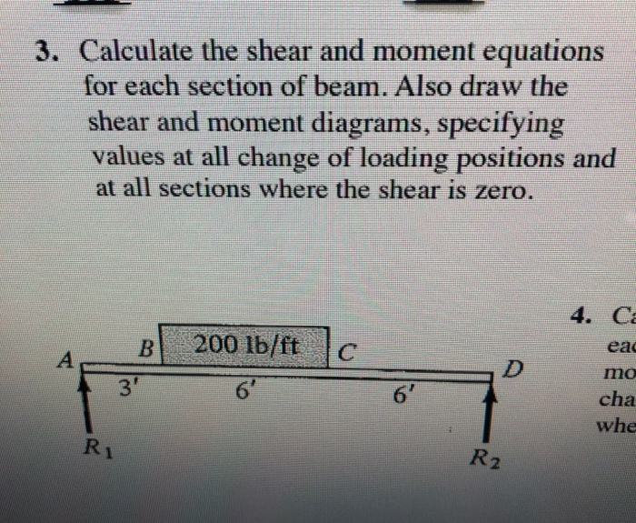 Solved 3. Calculate the shear and moment equations for each | Chegg.com