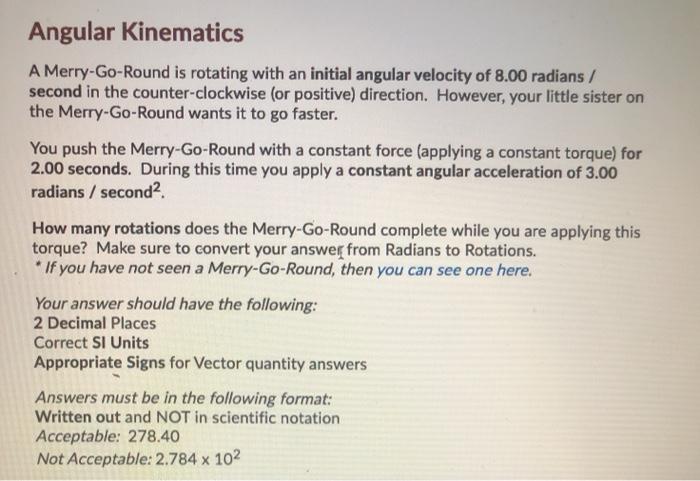 Solved Angular Kinematics A Merry-Go-Round is rotating with | Chegg.com