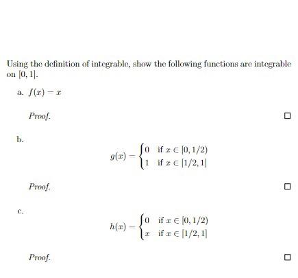 Solved Using the definition of integrable, show the | Chegg.com