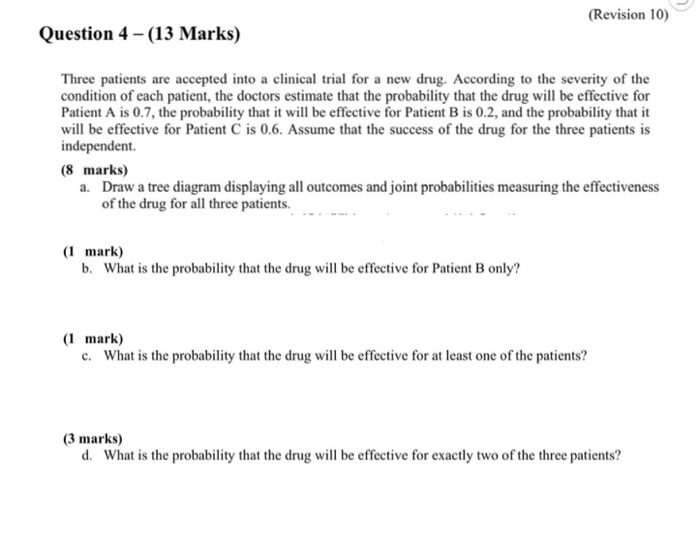 Solved (Revision 10) Question 4 -(13 Marks) Three patients | Chegg.com