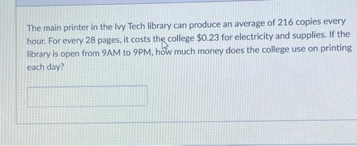 Solved The main printer in the Ivy Tech library can produce | Chegg.com