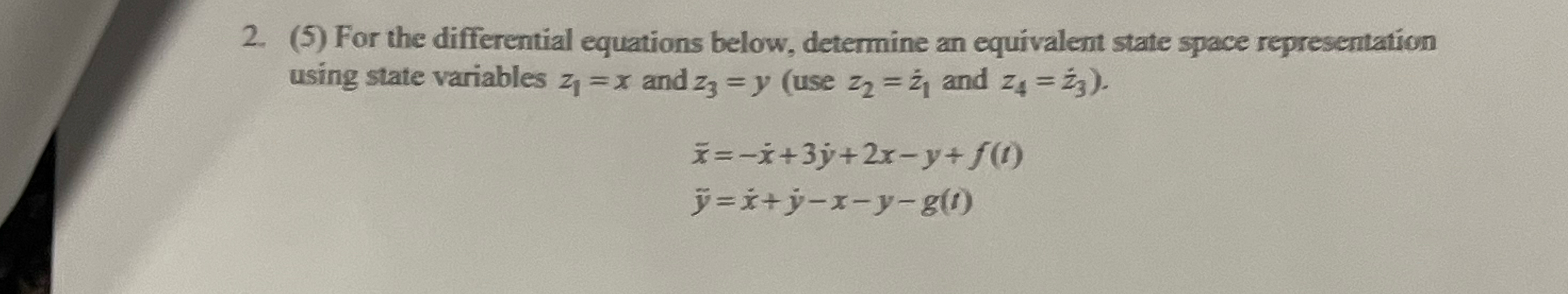 Solved (5) ﻿For the differential equations below, determine | Chegg.com