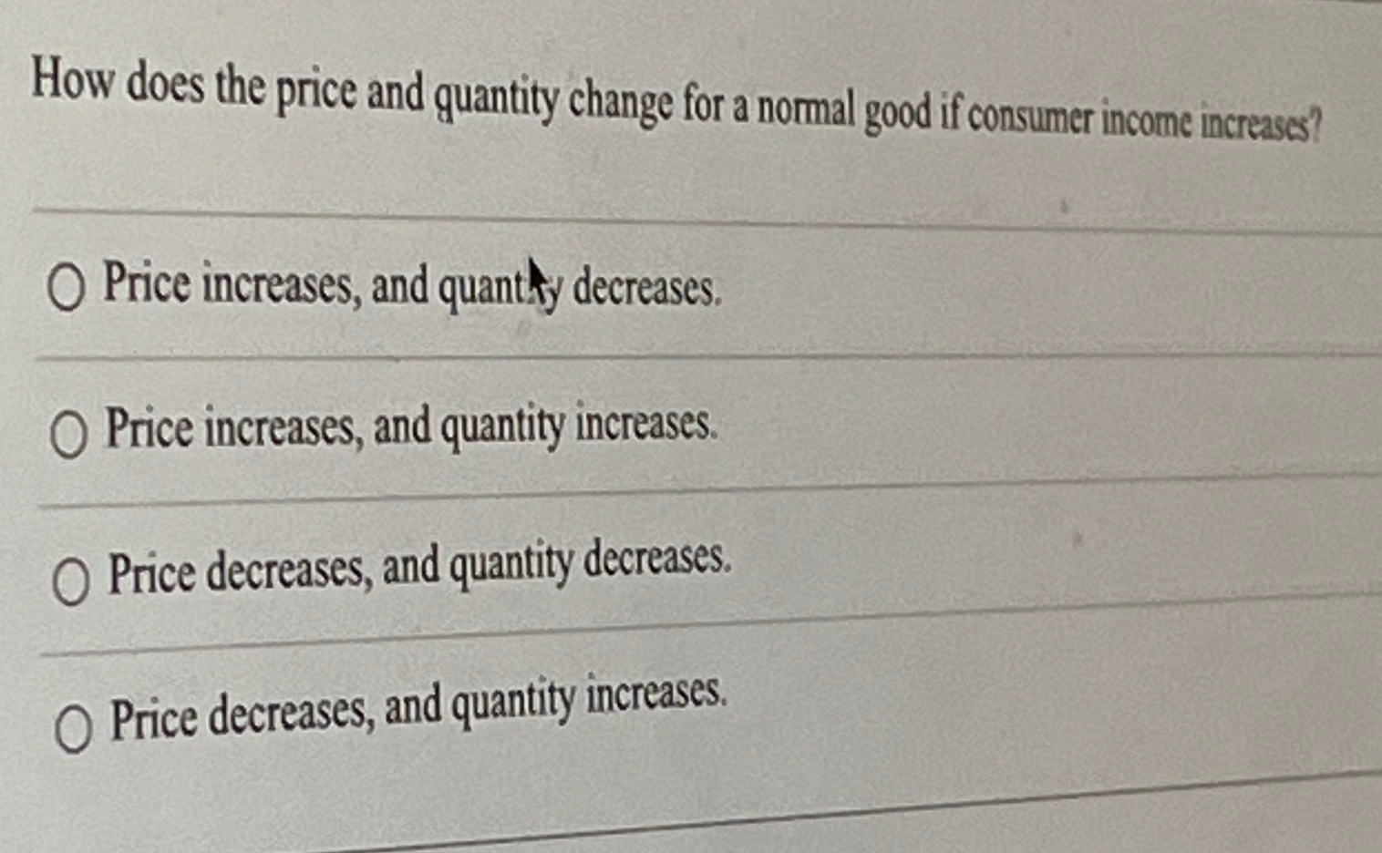 Solved How does the price and quantity change for a normal | Chegg.com