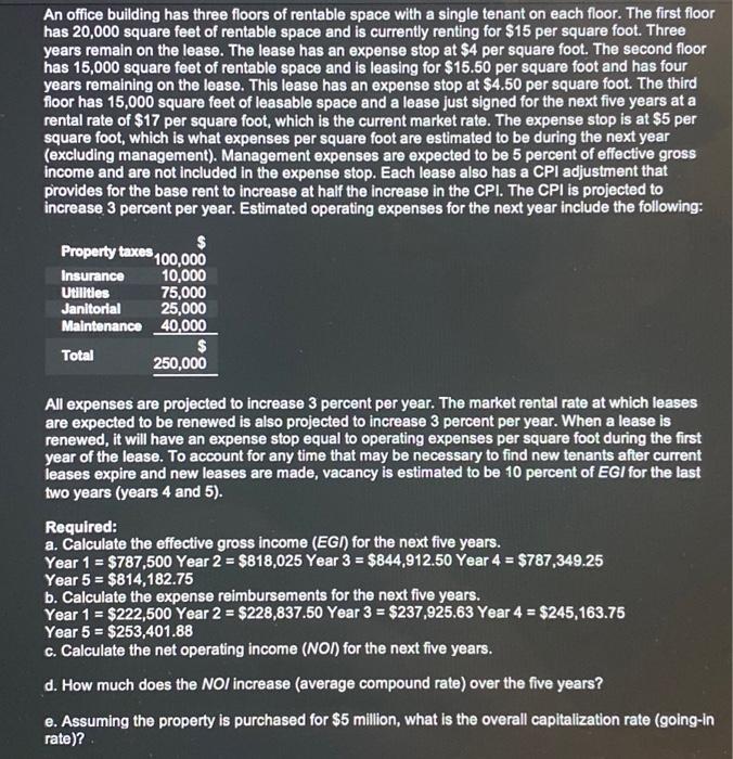 Solved An office building has three floors of rentable space | Chegg.com