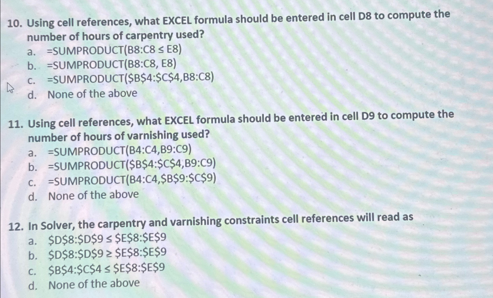 Solved Using cell references, what EXCEL formula should be | Chegg.com
