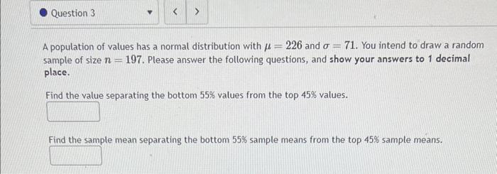 Solved A population of values has a normal distribution with | Chegg.com