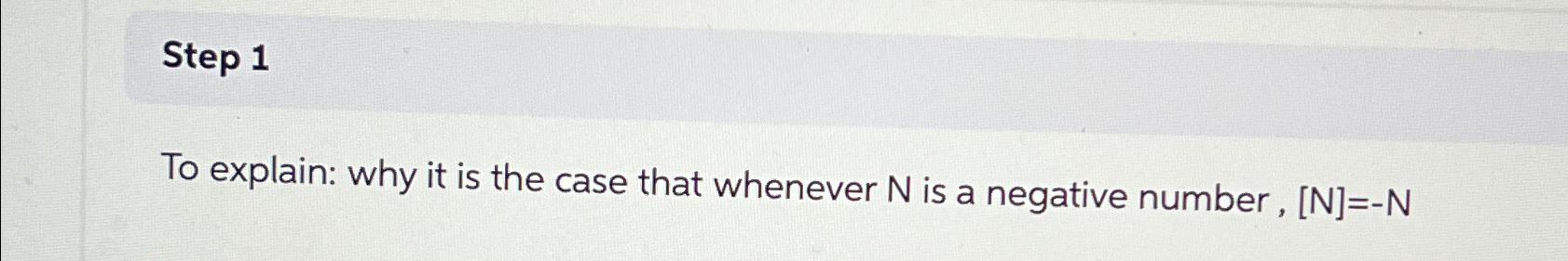 Solved Step 1To explain: why it is the case that whenever N | Chegg.com