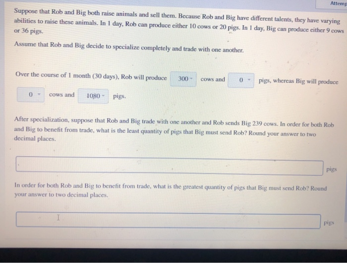 Solved Suppose that Rob and Big both raise animals and sell | Chegg.com Solved Suppose that Rob and Big both raise animals and sell | Chegg.com