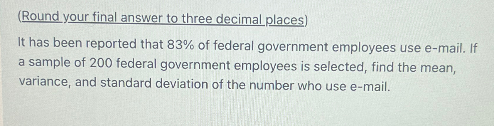 Solved (Round your final answer to three decimal places)It | Chegg.com