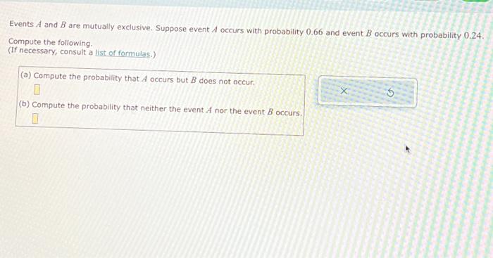 Solved Events A and B are mutually exclusive. Suppose event | Chegg.com