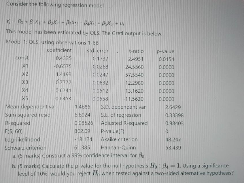 Solved Consider the following regression model Yi = Bo + | Chegg.com