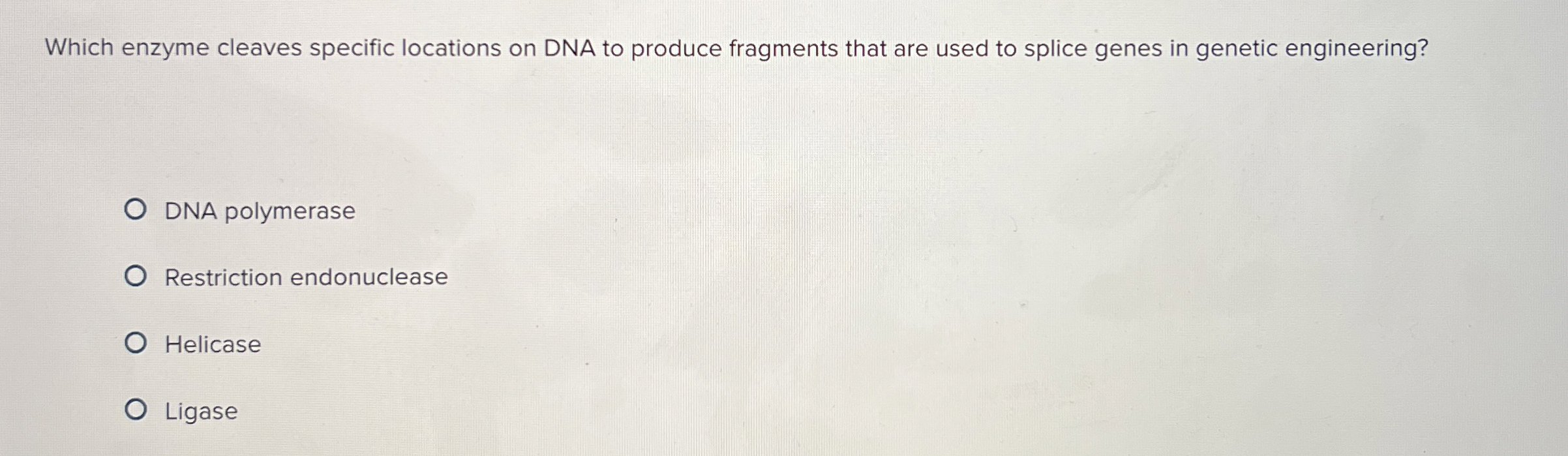 Solved Which enzyme cleaves specific locations on DNA to | Chegg.com