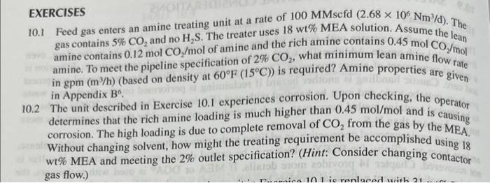 Solved EXERCISES 10.1 Feed gas enters an amine treating unit | Chegg.com
