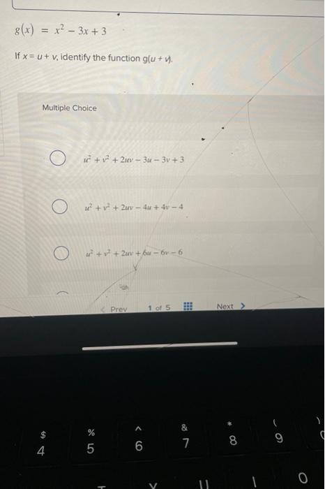 Solved g(x)=x2−3x+3 If x=u+v, identify the function g(u+v). | Chegg.com