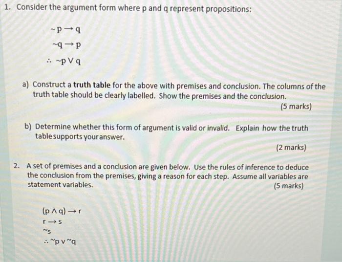 Solved 1. Consider the argument form where p and q represent | Chegg.com