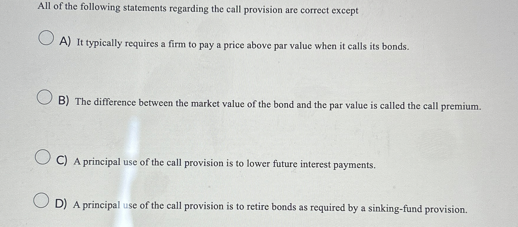 Solved All of the following statements regarding the call | Chegg.com