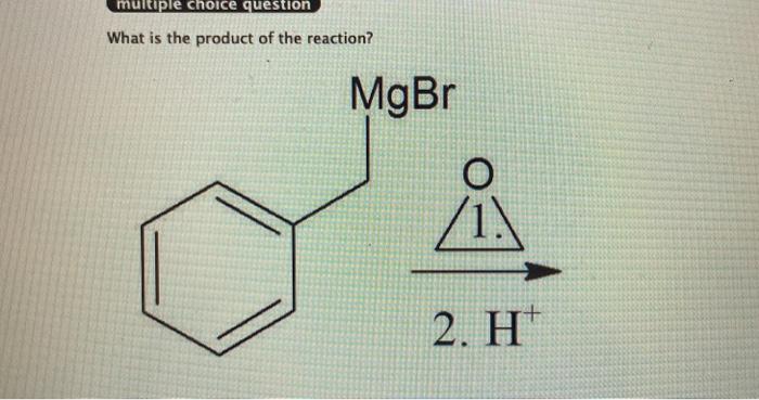 Solved multiple choice question What is the product of the | Chegg.com