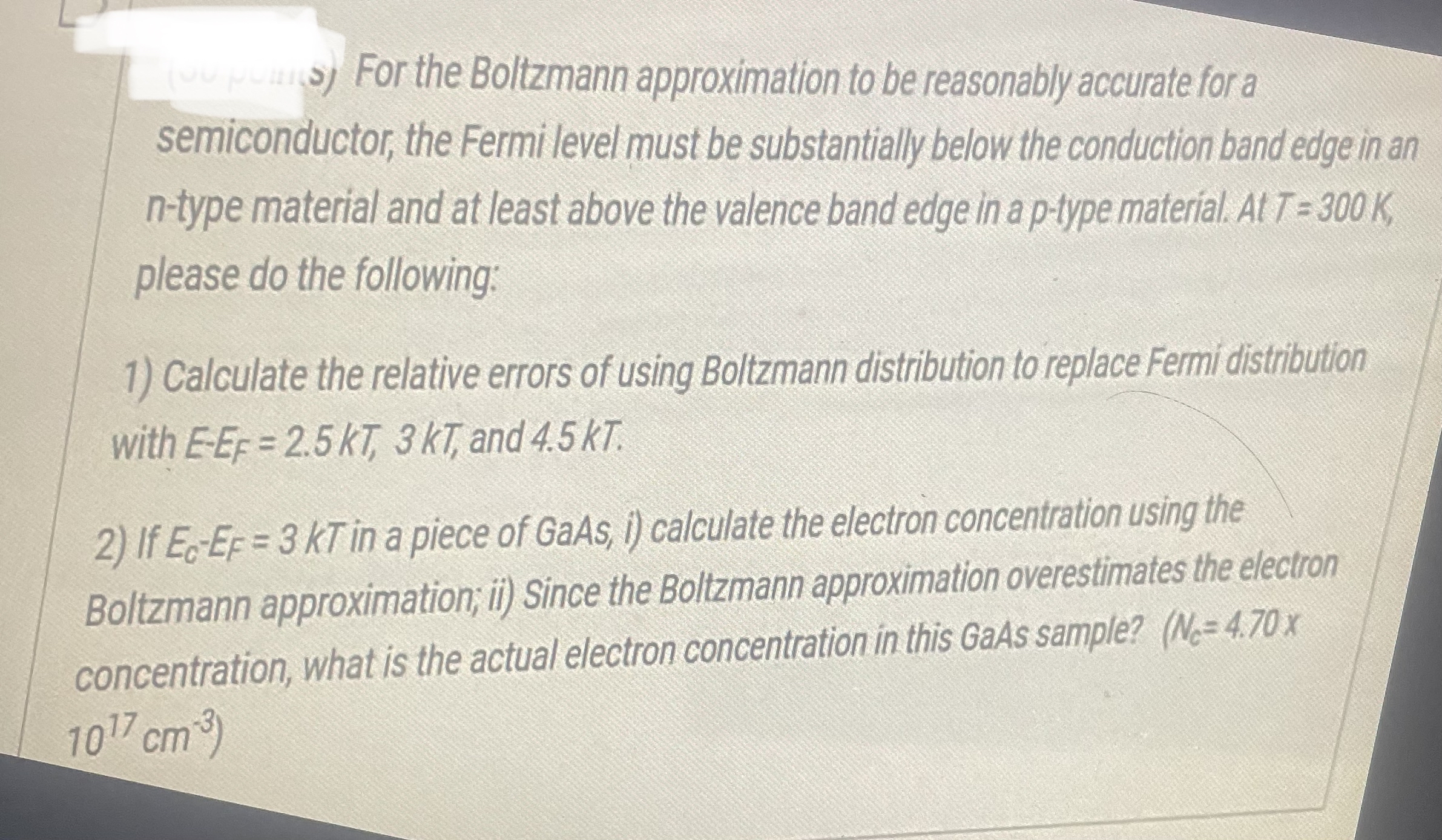 Solved s) ﻿For the Boltzmann approximation to be reasonably | Chegg.com