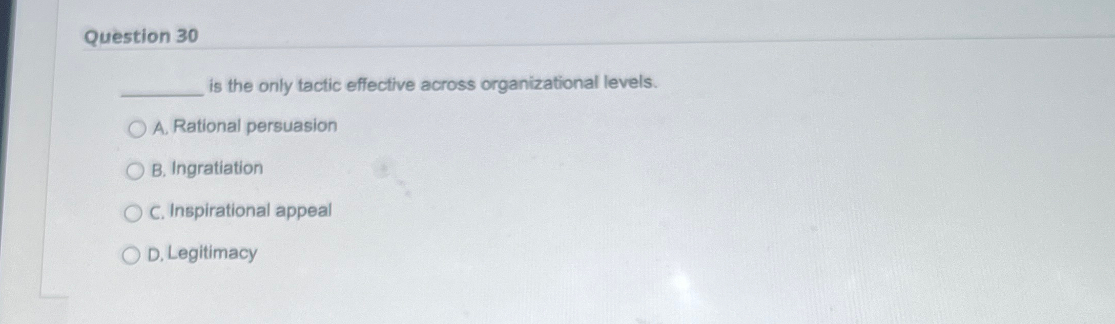 Solved Question 30 ﻿is the only tactic effective across | Chegg.com